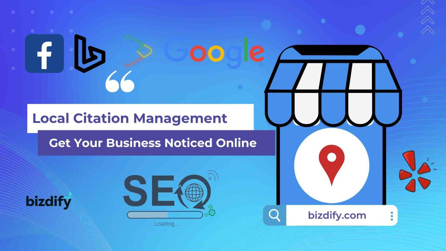 A Comprehensive Guide to Local Citation Management | Bizdify